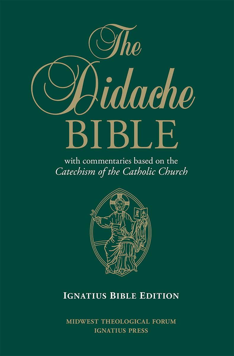 The Didache Bible (RSV2CE), Hardcover | Midwest Theological Forum | MTF